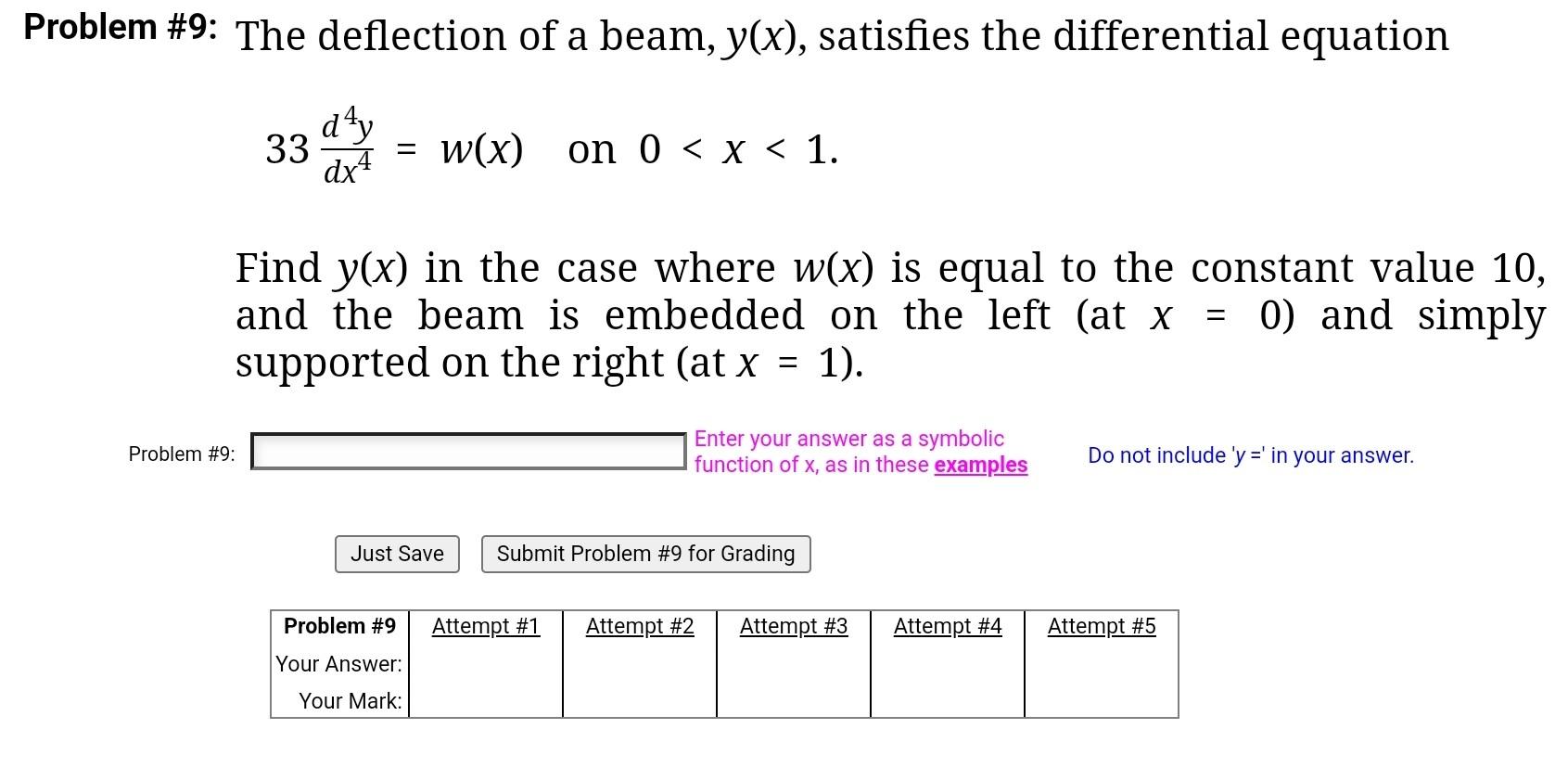 Solved Problem \#9: The deflection of a beam, y(x), | Chegg.com