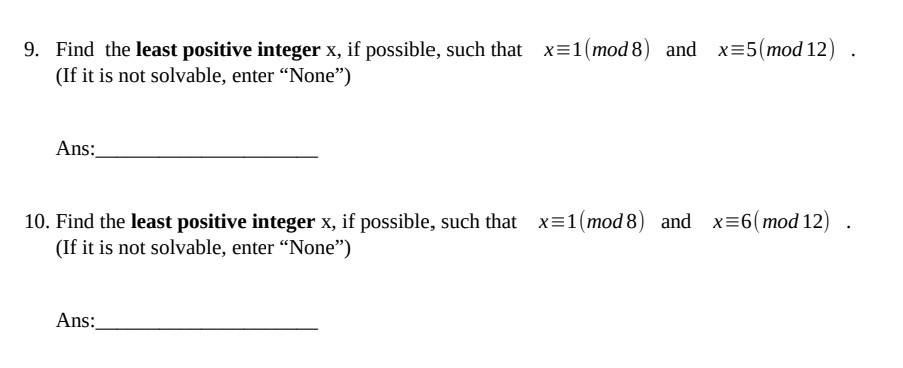 Solved Find the least positive integer x, if possible, such | Chegg.com