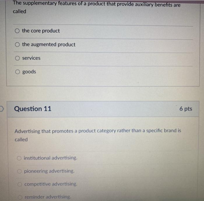 Solved The supplementary features of a product that provide | Chegg.com