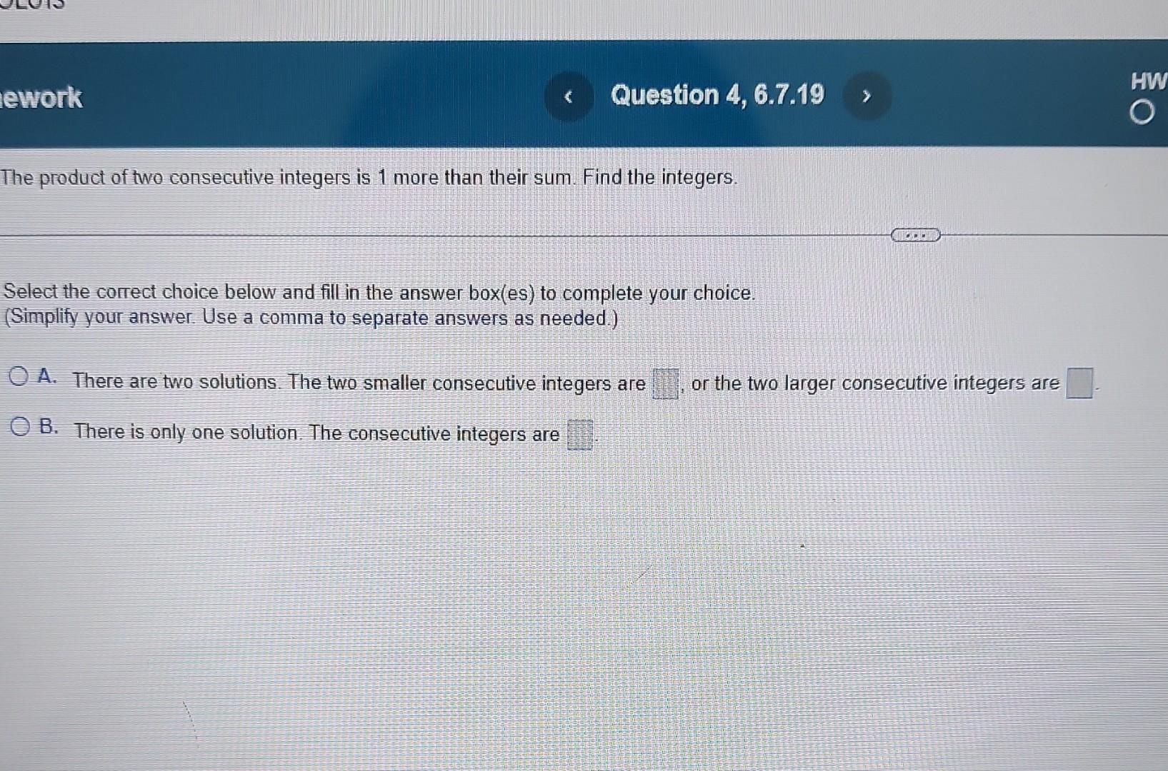 Solved The product of two consecutive integers is 1 more | Chegg.com