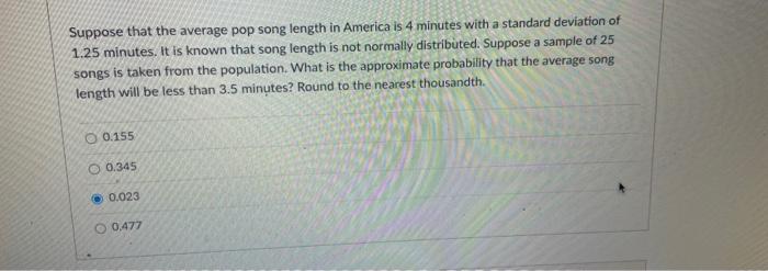 Solved Suppose that the average pop song length in America | Chegg.com