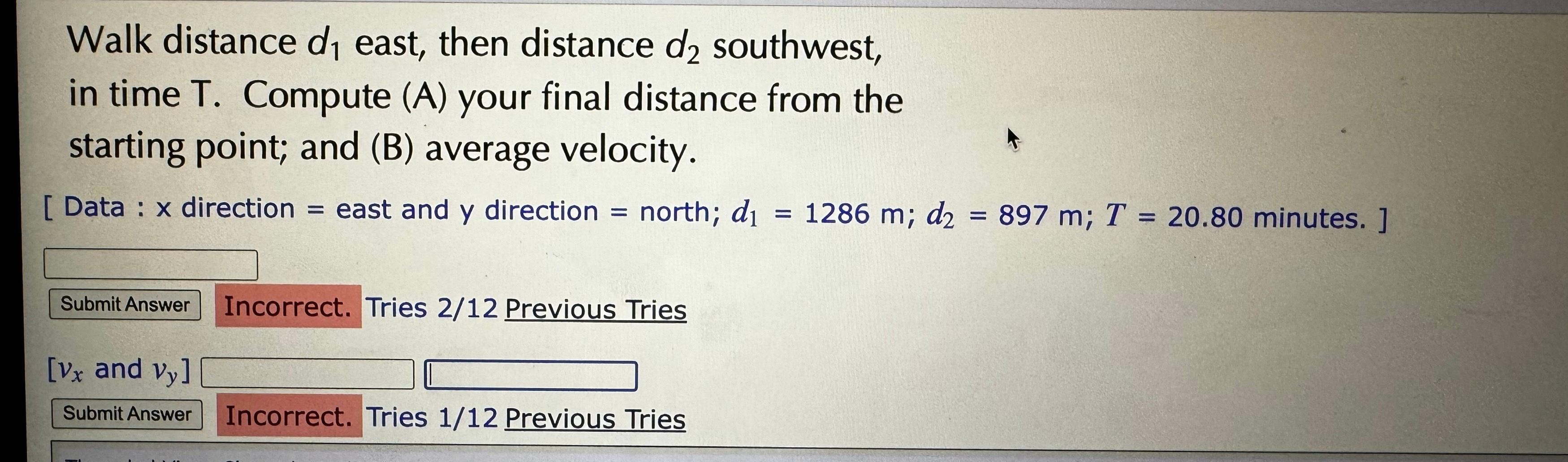 Solved Walk distance d1 ﻿east, then distance d2 ﻿southwest, | Chegg.com
