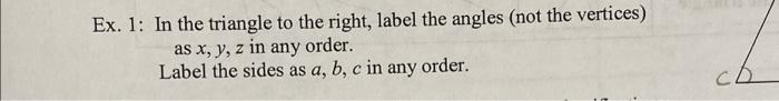 Ex. 1: In the triangle to the right, label the angles | Chegg.com