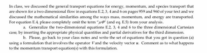 Solved In class, we discussed the general transport | Chegg.com