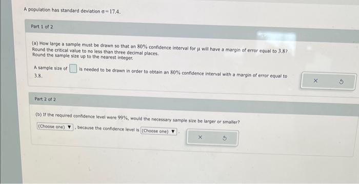 Solved A population has standard deviation σ=17.4. Part 1 of | Chegg.com