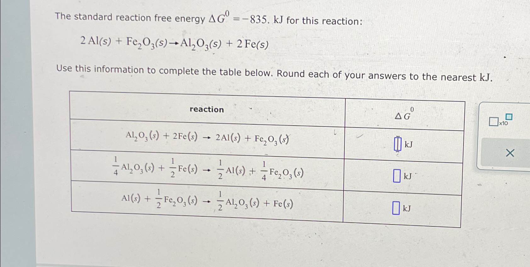 Solved The standard reaction free energy ΔG0=-835.kJ ﻿for | Chegg.com