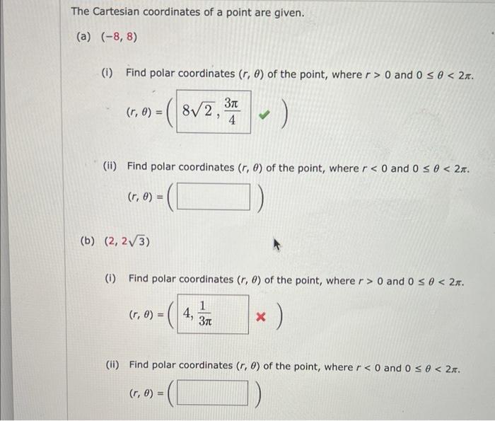 Solved Cartesian coordinates of a point are given. (a) | Chegg.com
