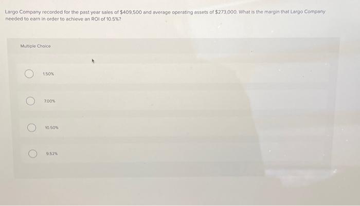 Solved Largo Company recorded for the past year sales of | Chegg.com