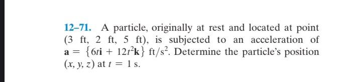 Solved 12-71. A particle, originally at rest and located at | Chegg.com