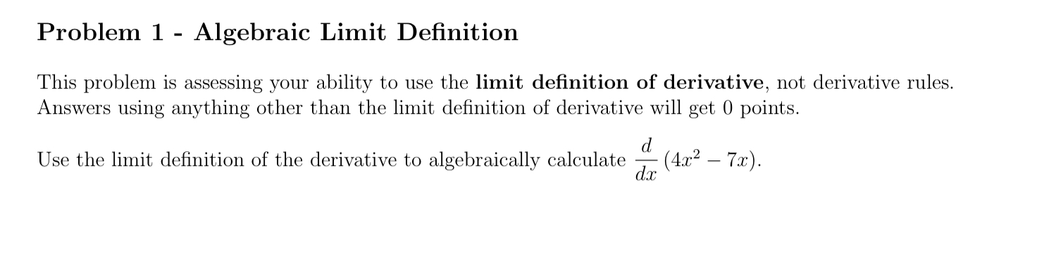 Solved Problem 1 - ﻿Algebraic Limit DefinitionThis problem | Chegg.com