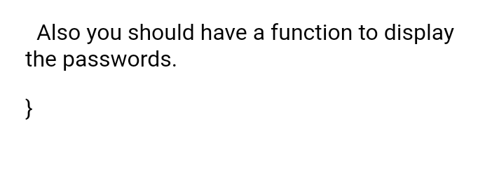 Solved Create a password class that has one attribute (char | Chegg.com