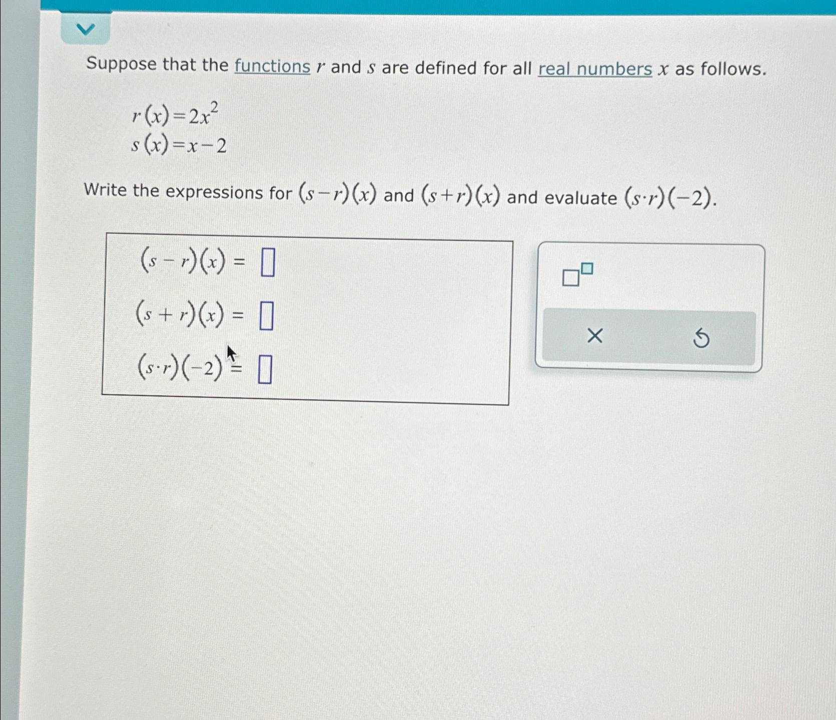 Solved Suppose that the functions r ﻿and s ﻿are defined for | Chegg.com