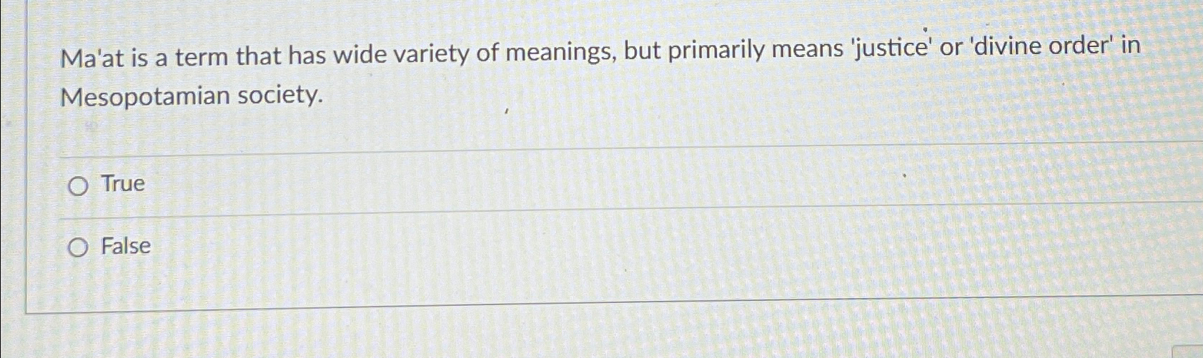 Solved Ma'at is a term that has wide variety of meanings, | Chegg.com