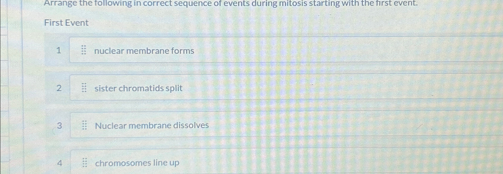 Solved Arrange the following in correct sequence of events | Chegg.com