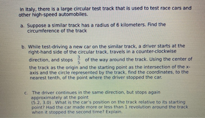 Solved In Italy, there is a large circular test track that | Chegg.com
