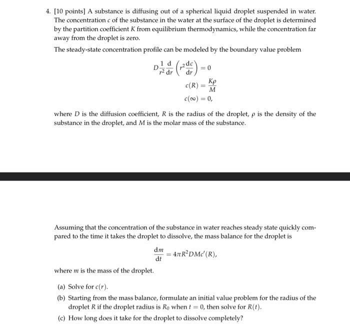 Solved 4. [10 points] A substance is diffusing out of a | Chegg.com