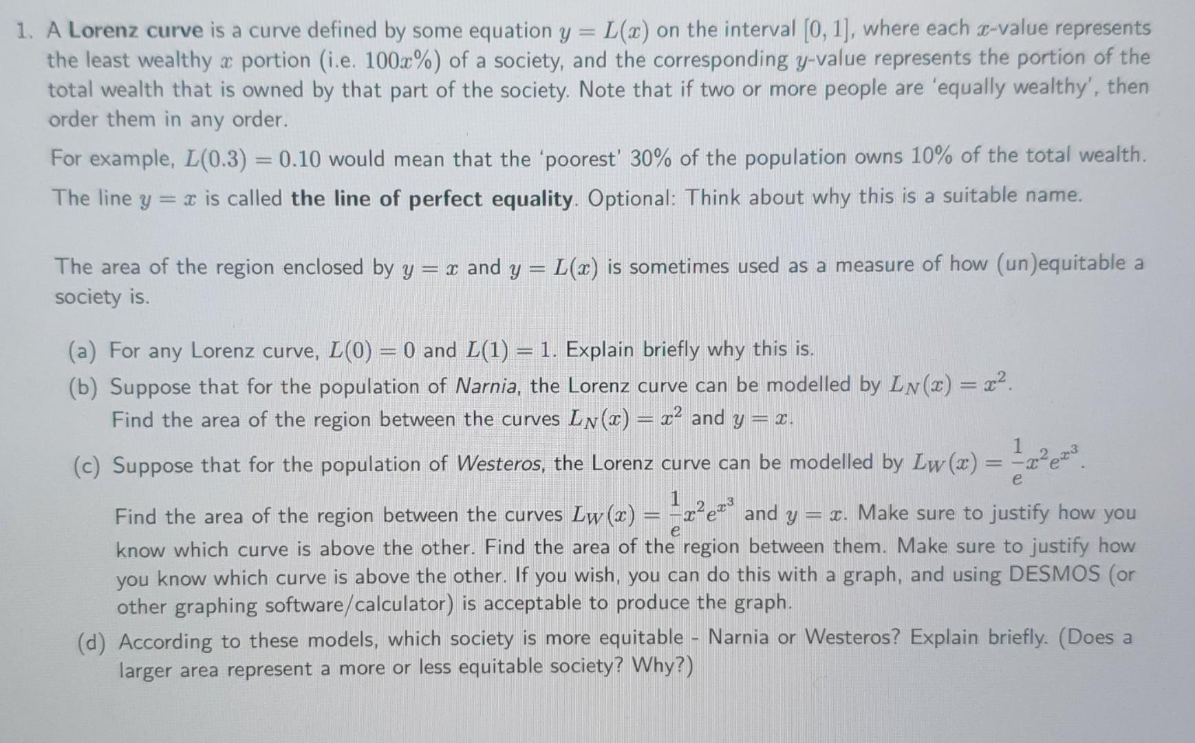 Solved 1. A Lorenz curve is a curve defined by some equation | Chegg.com
