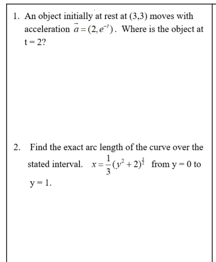 Solved 1. An object initially at rest at (3,3) moves with | Chegg.com