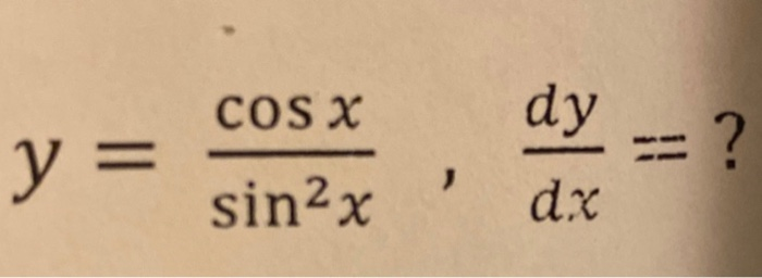 Solved COS X dy y = y - ? sin2 x dx | Chegg.com