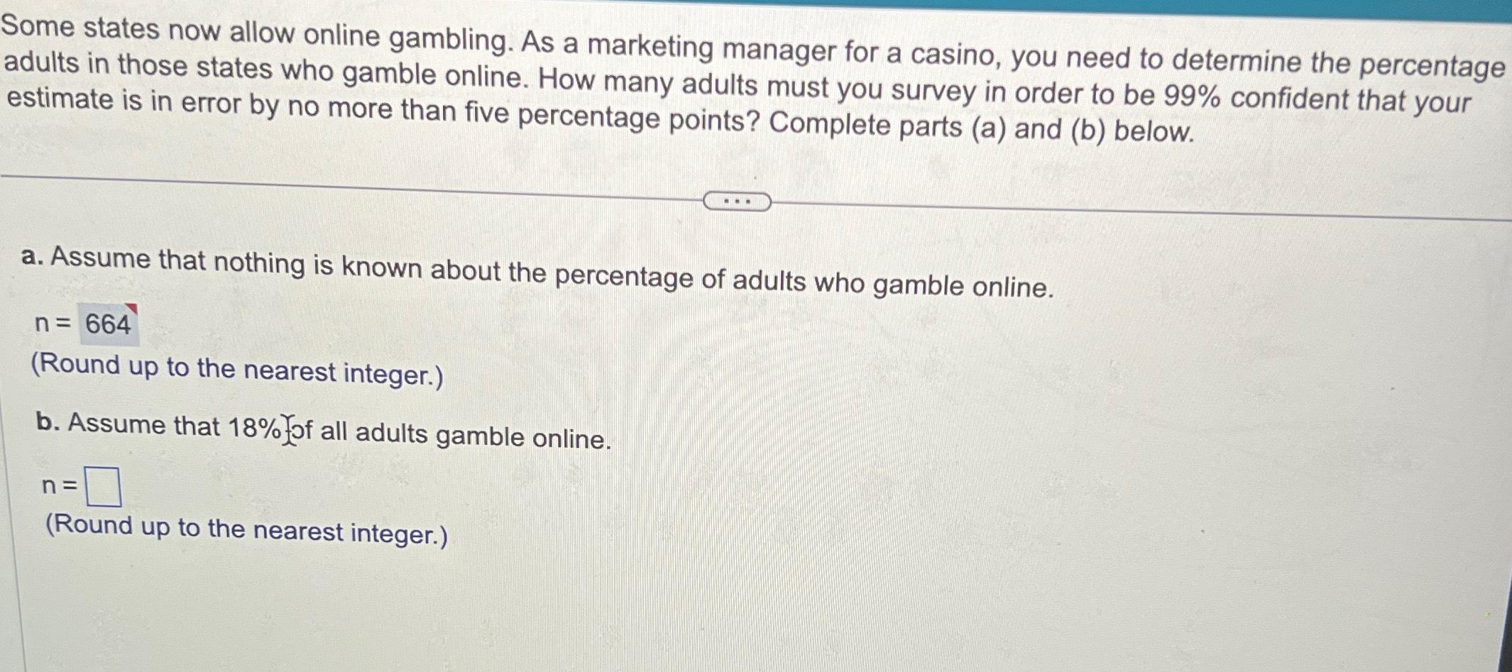 Solved Some states now allow online gambling. As a marketing | Chegg.com
