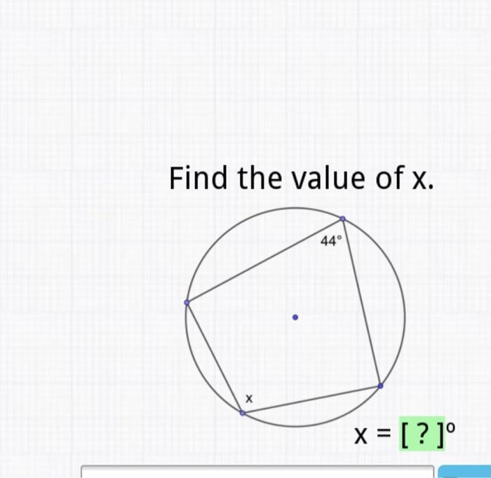 Solved Find the value of x. 44° х x = [?]° | Chegg.com