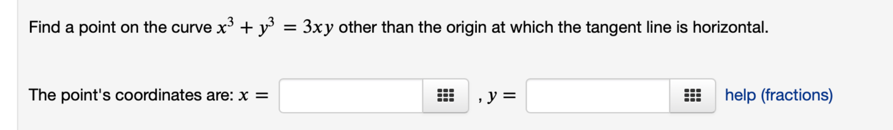 Find a point on the curve x3+y3=3xy ﻿other than the | Chegg.com