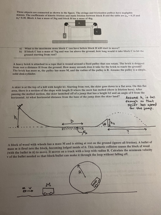Solved Three objects are connected as shown in the figure. | Chegg.com