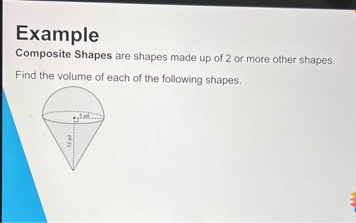 Solved Example Composite Shapes are shapes made up of 2 or | Chegg.com