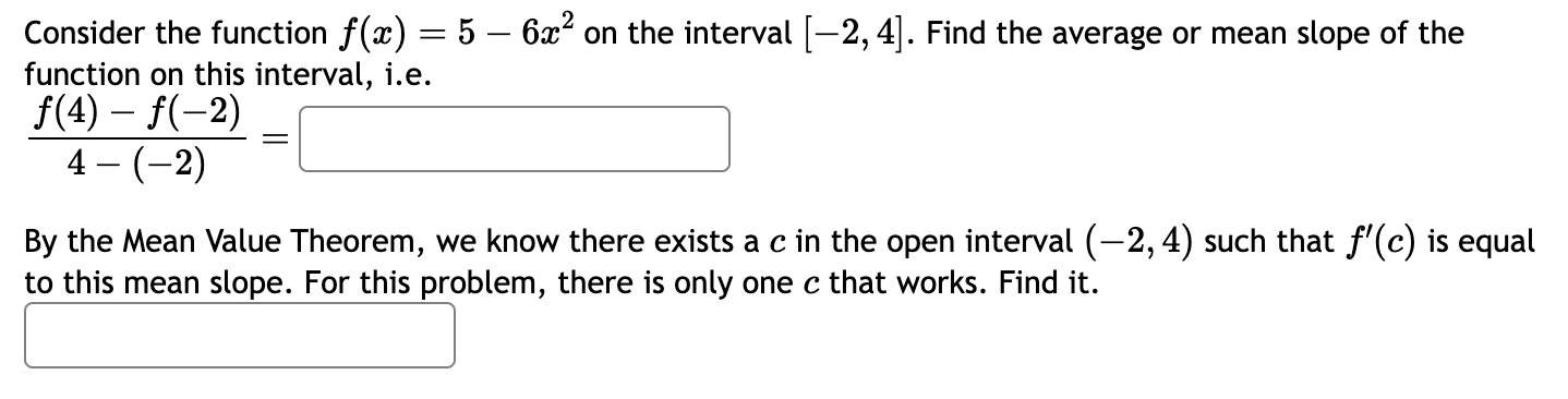 Solved By the Mean Value Theorem, we know there exists a c | Chegg.com