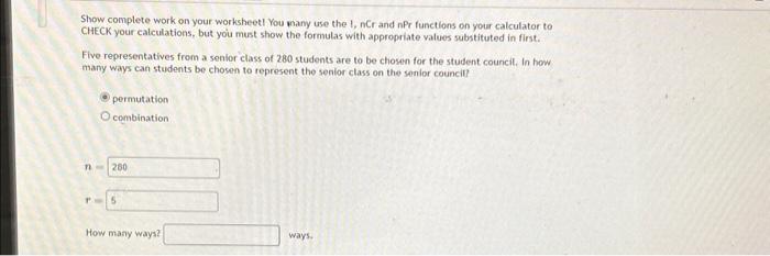 Solved Show complete work on your worksheet! You many use | Chegg.com