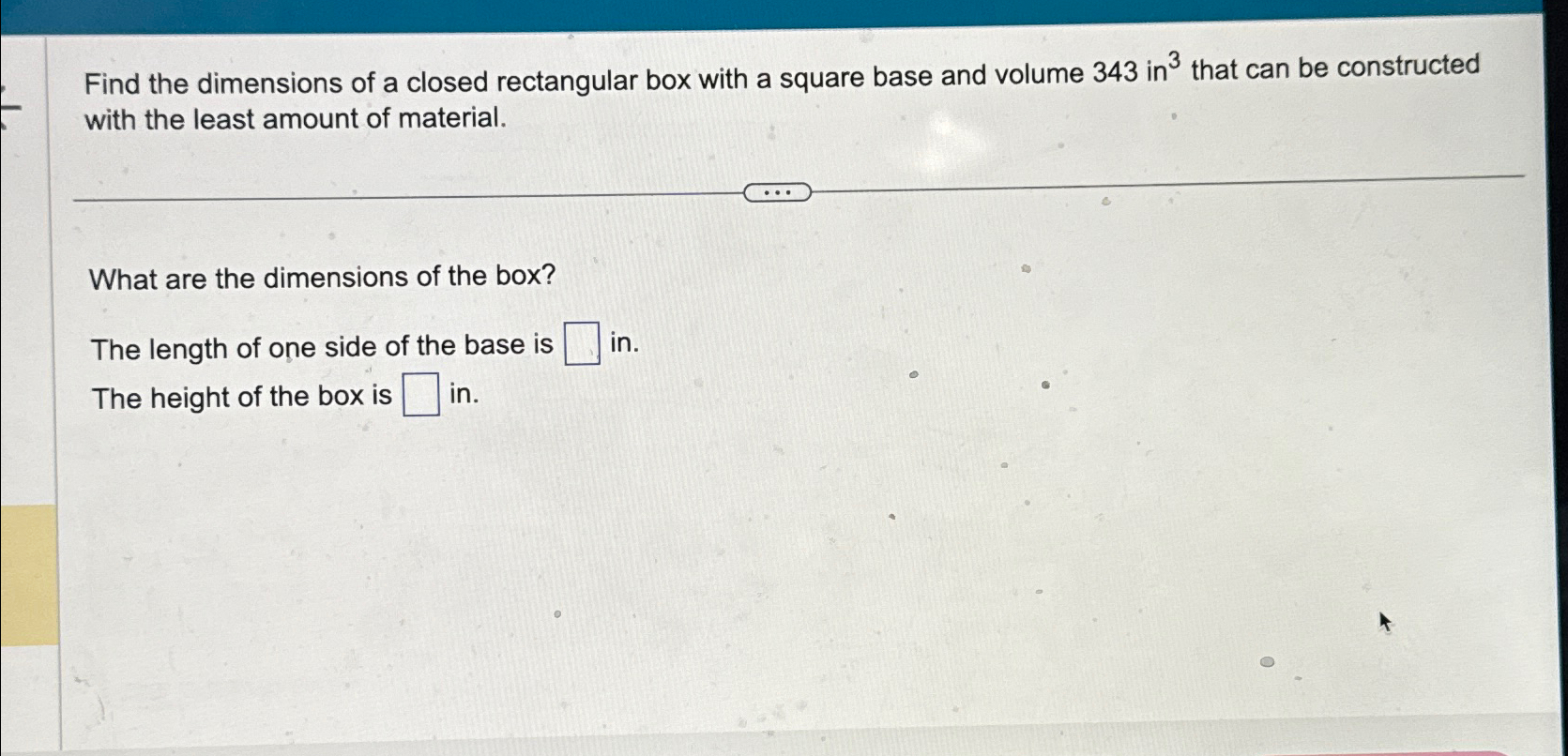 Solved Find the dimensions of a closed rectangular box with | Chegg.com