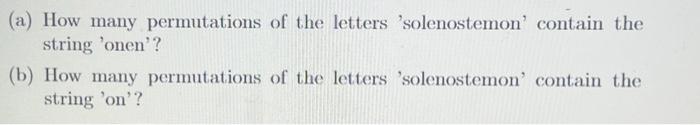 Solved (a) How many permutations of the letters | Chegg.com
