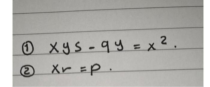 Solved 2 6 xys-qy=x². 2 2 Xr Ep. 0 xys-qy=x². 0 2. XrEp. 2 | Chegg.com