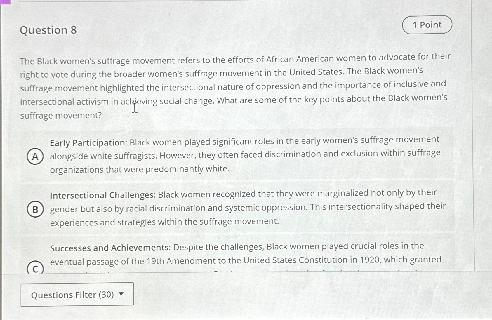 Solved Question 8The Black women's suffrage movement refers | Chegg.com