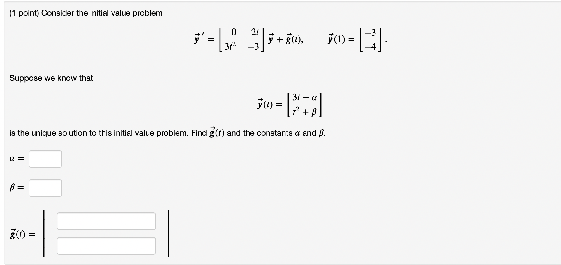 Solved (1 ﻿point) ﻿Consider the initial value | Chegg.com