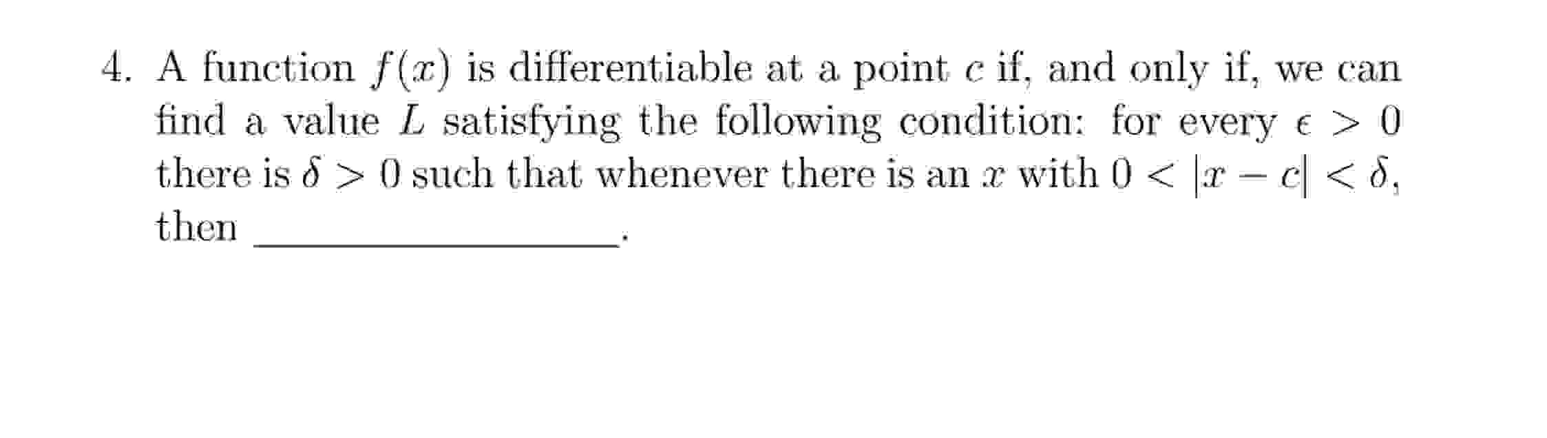 A function f(x) ﻿is differentiable at a point c ﻿if, | Chegg.com