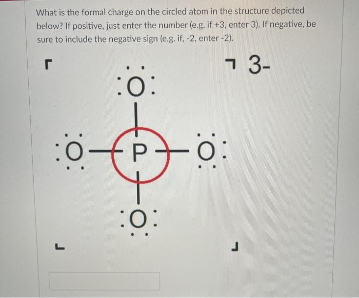 Solved What is the formal charge on the circled atom in the | Chegg.com
