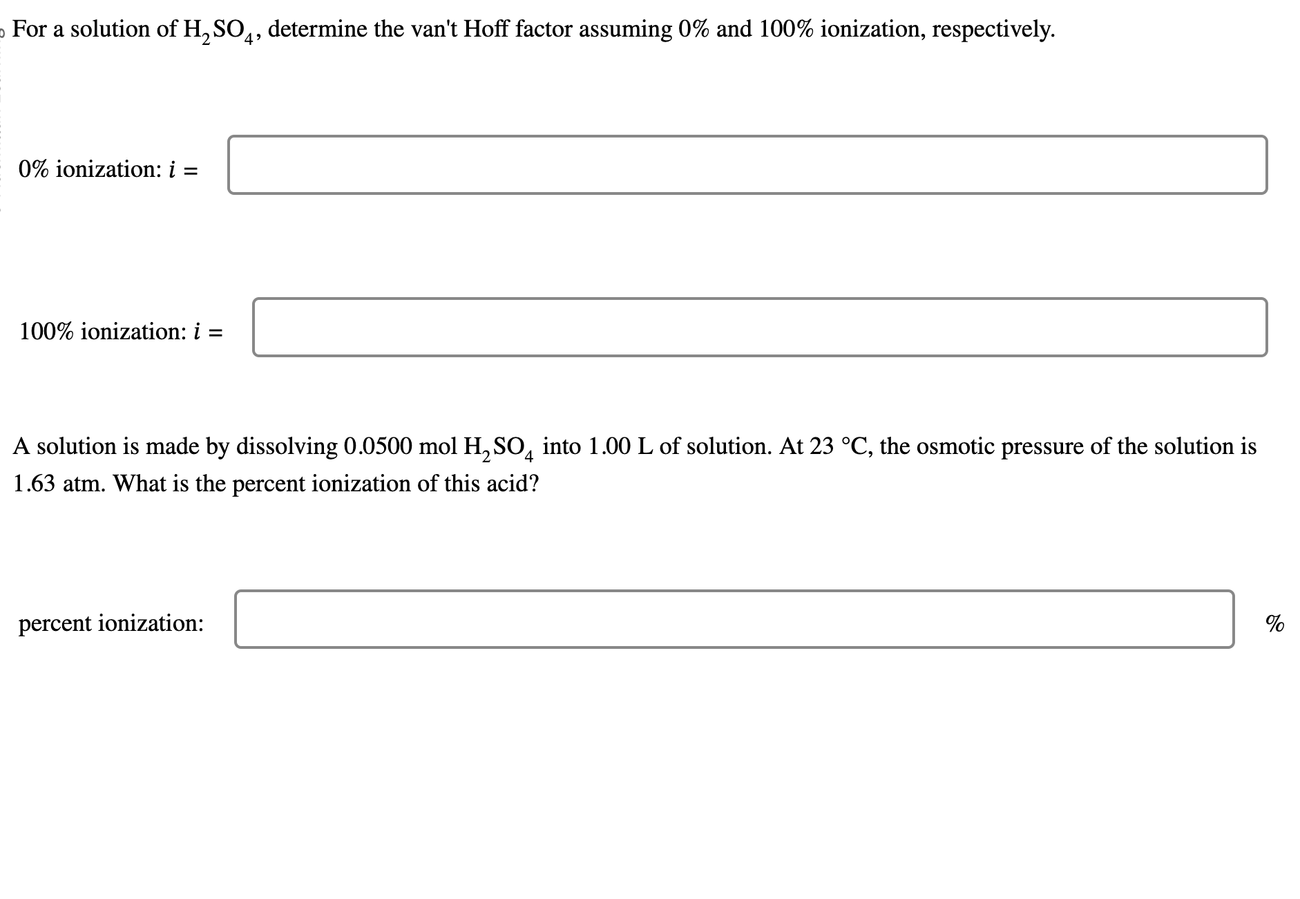 Solved For a solution of H2SO4, ﻿determine the van't Hoff | Chegg.com
