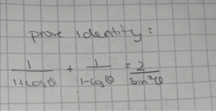 Solved prove identity step by step! can you also please | Chegg.com