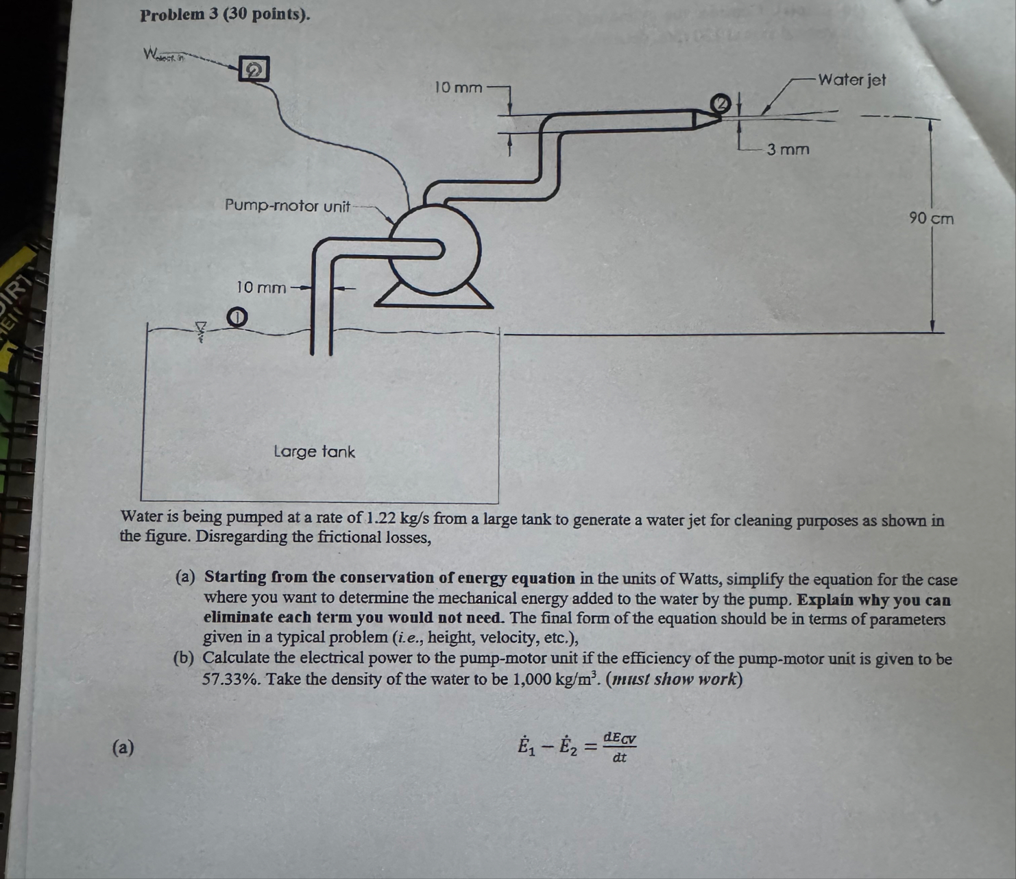 Solved Problem 3 (30 ﻿points).Water is being pumped at a | Chegg.com