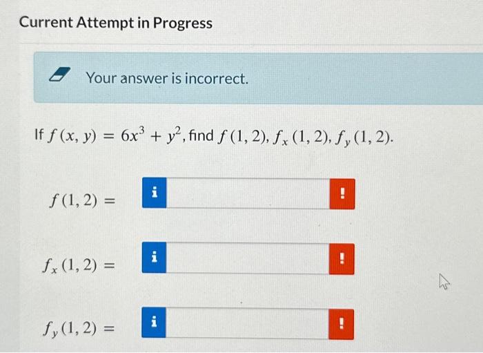 Solved Current Attempt in Progress Your answer is incorrect. | Chegg.com
