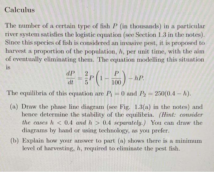 Solved Calculus The number of a certain type of fish P (in | Chegg.com