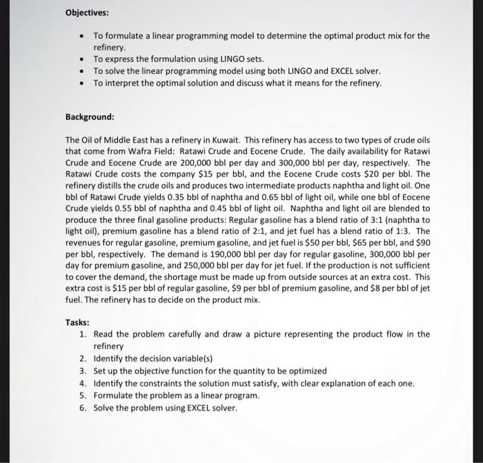 Solved Objectives: • To formulate a linear programming model | Chegg.com