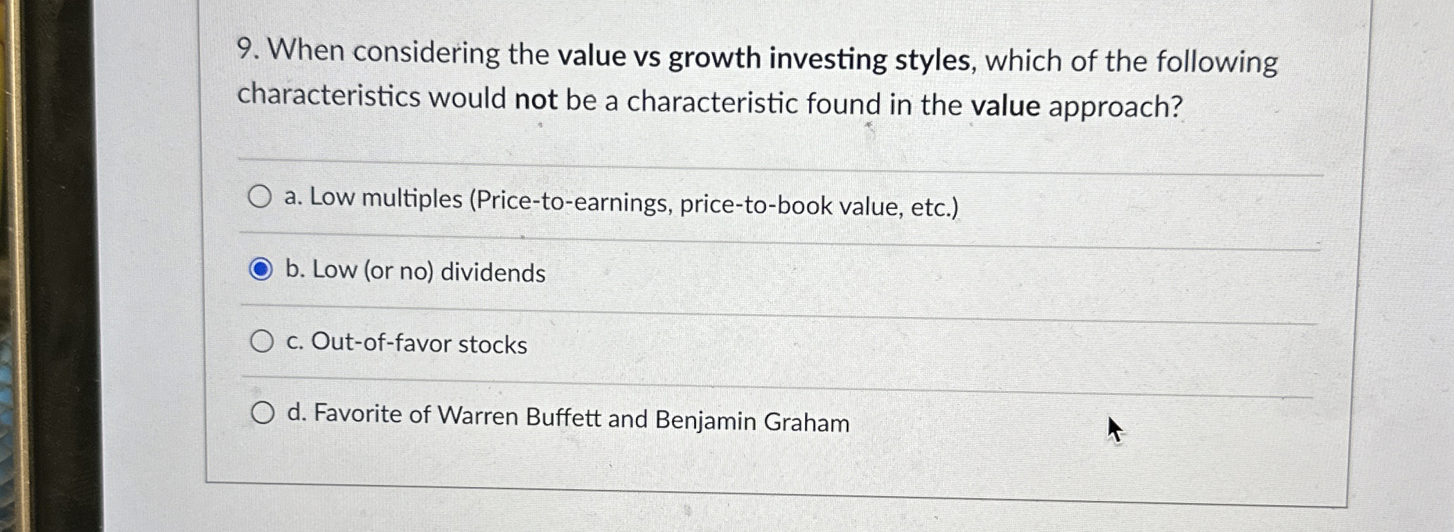 Solved When considering the value vs growth investing | Chegg.com