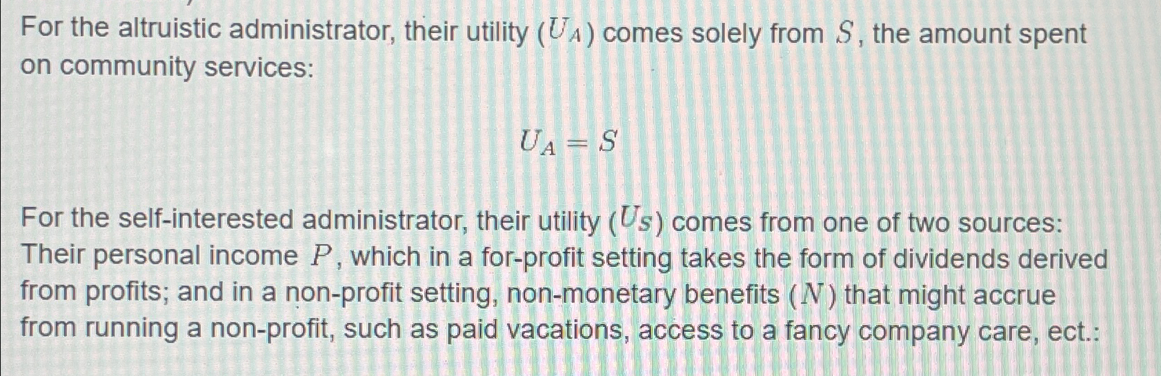 Solved For the altruistic administrator, their utility (UA) | Chegg.com