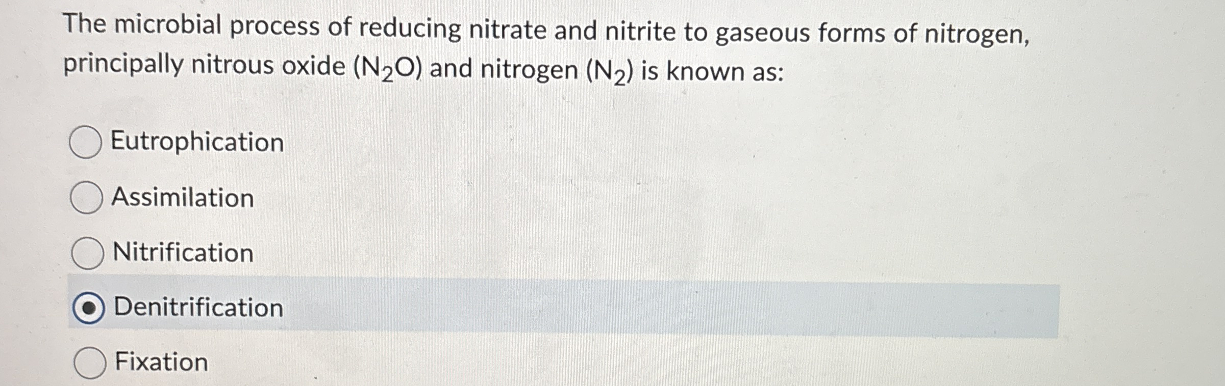 Solved The microbial process of reducing nitrate and nitrite | Chegg.com