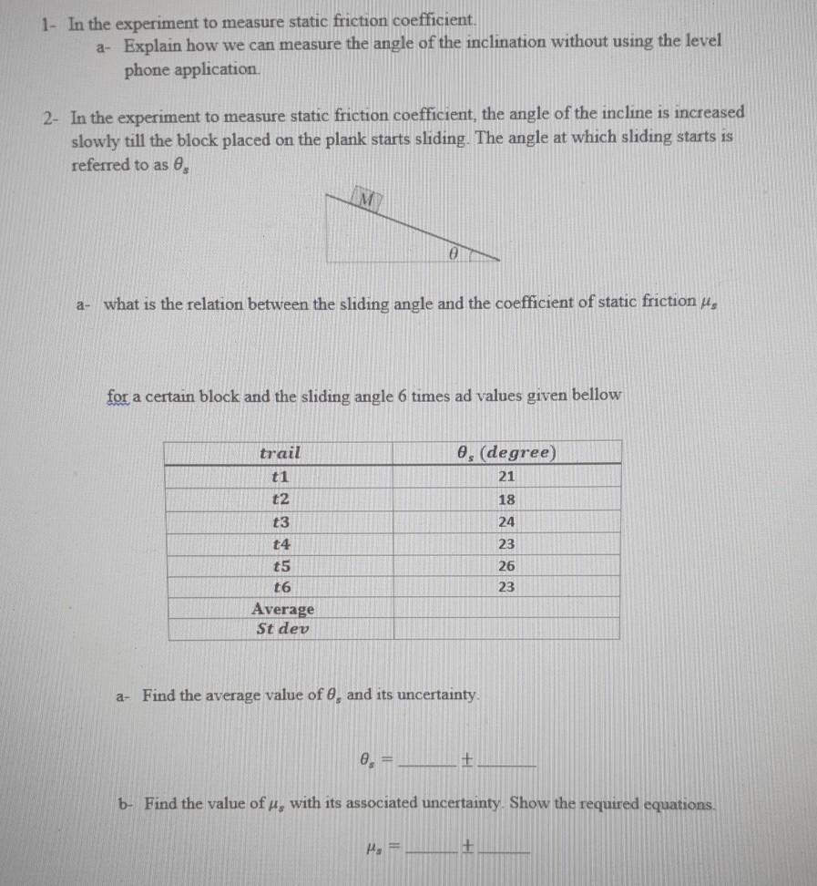 Solved 1- In the experiment to measure static friction | Chegg.com