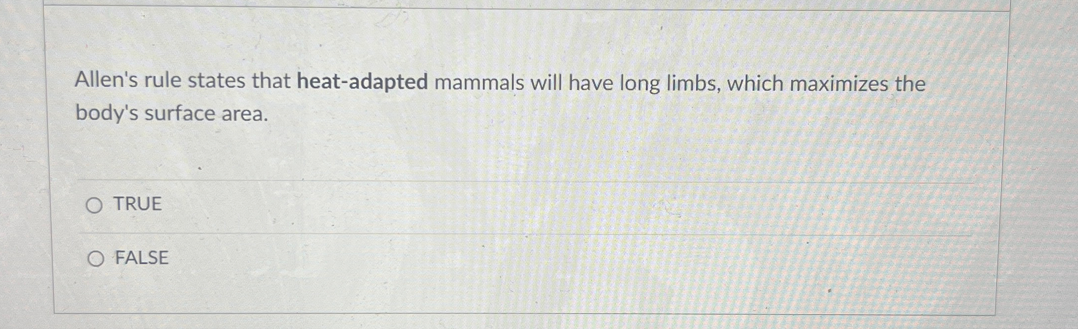 Solved Allen's rule states that heat-adapted mammals will | Chegg.com