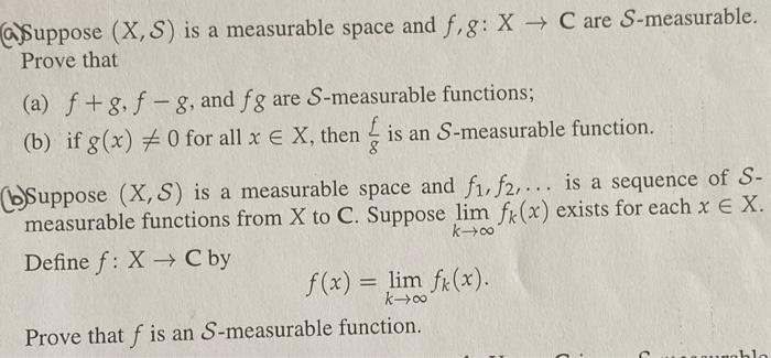 Solved Suppose X S Is A Measurable Space And F G X C