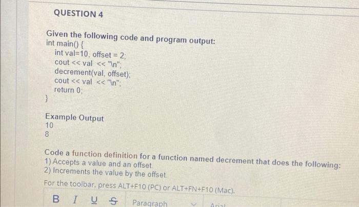 Solved QUESTION 4 Given the following code and program | Chegg.com
